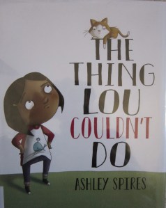 The Thing Lou Couldn’t Do | Jess Reviews a Book